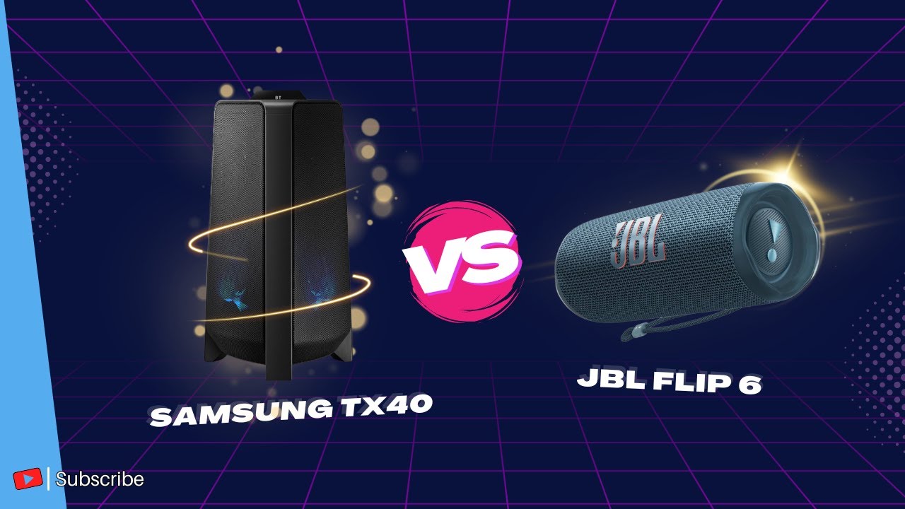 Đại chiến loa giá rẻ - Samsung TX40 vs JBL Flip 6